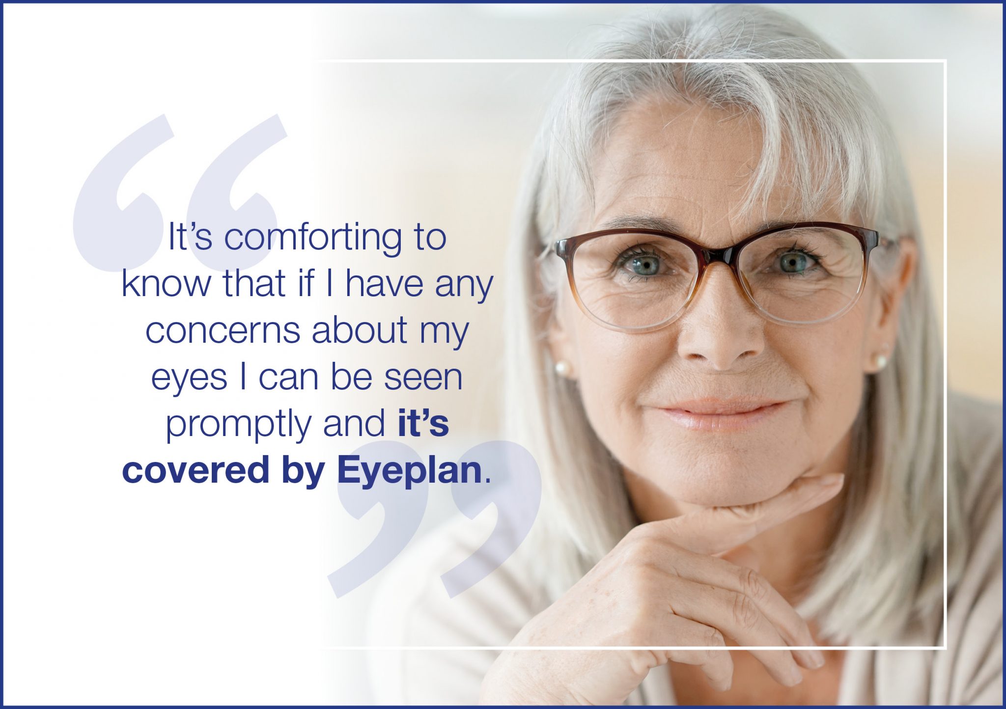 Care – Quality – Value – Eyeplan